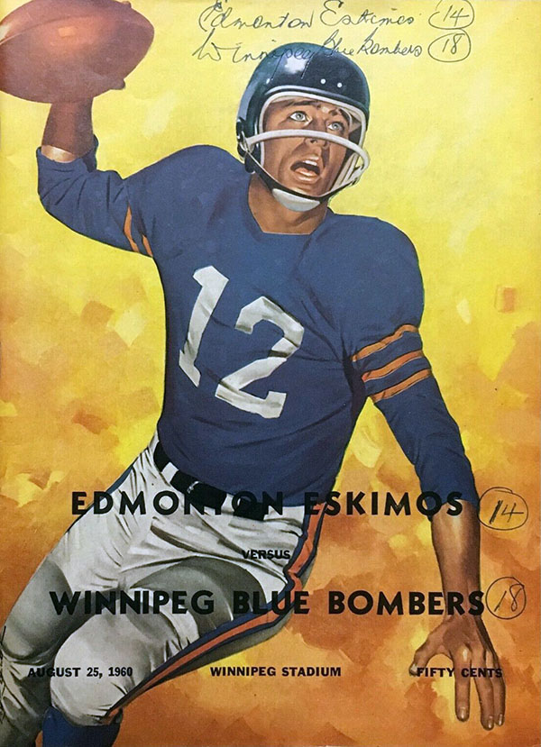 CFL Program: Winnipeg Blue Bombers vs. Edmonton Eskimos (August 25 ...