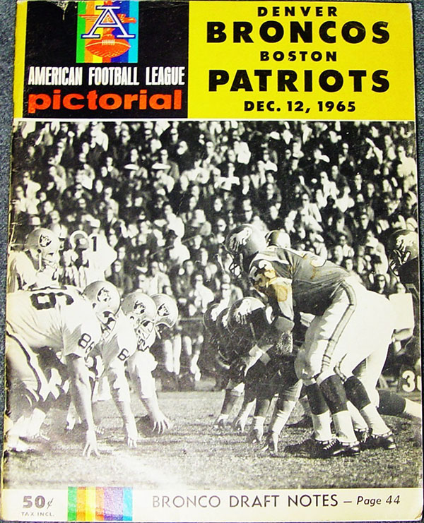 AFL Program: Denver Broncos vs. Boston Patriots (December 12, 1965 ...